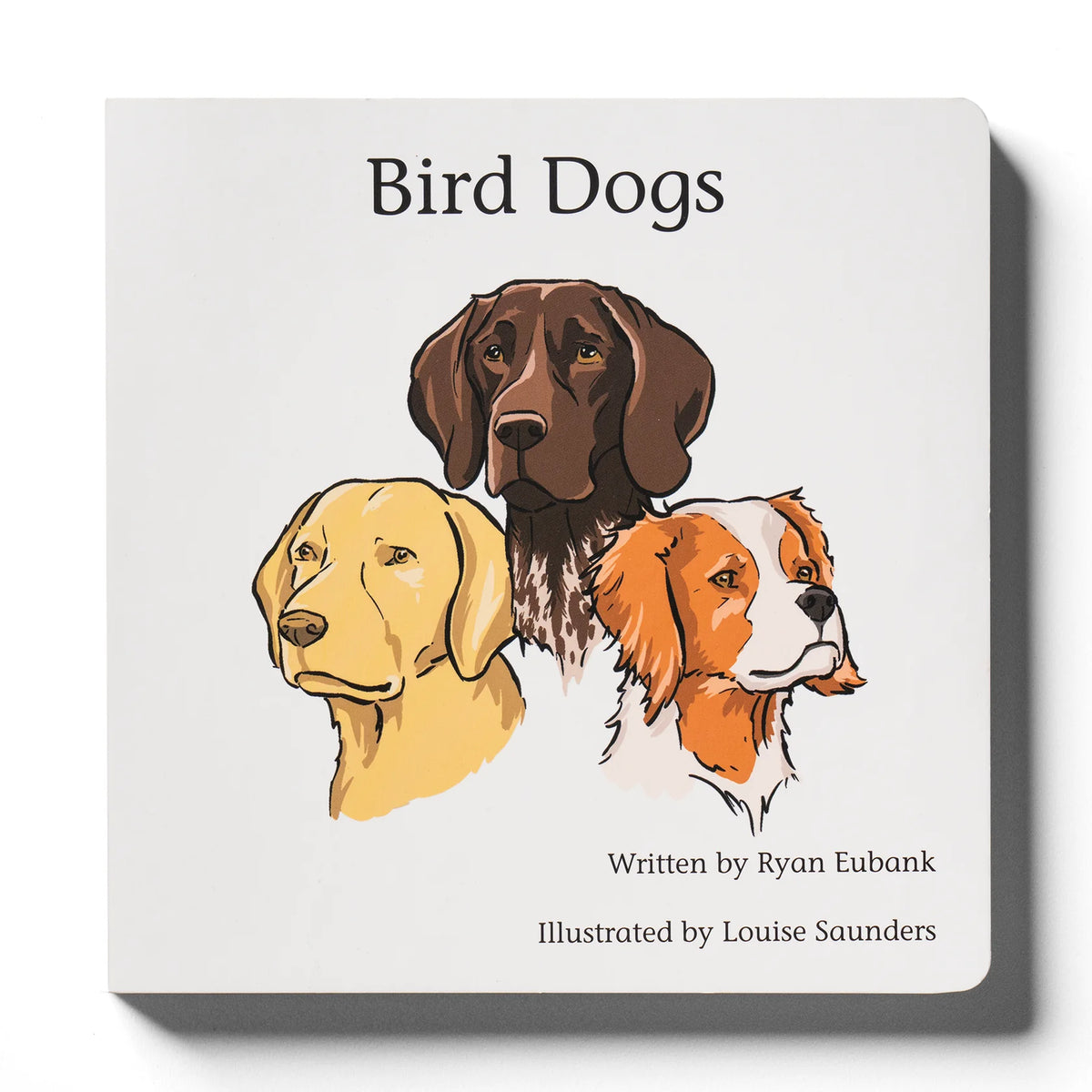 Bird Dogs Board Book – Olly-Olly